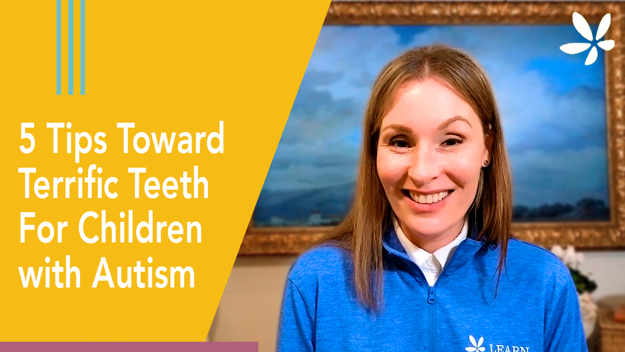 5 Tips Toward Terrific Teeth For Children With Autism - Wisconsin Early ...